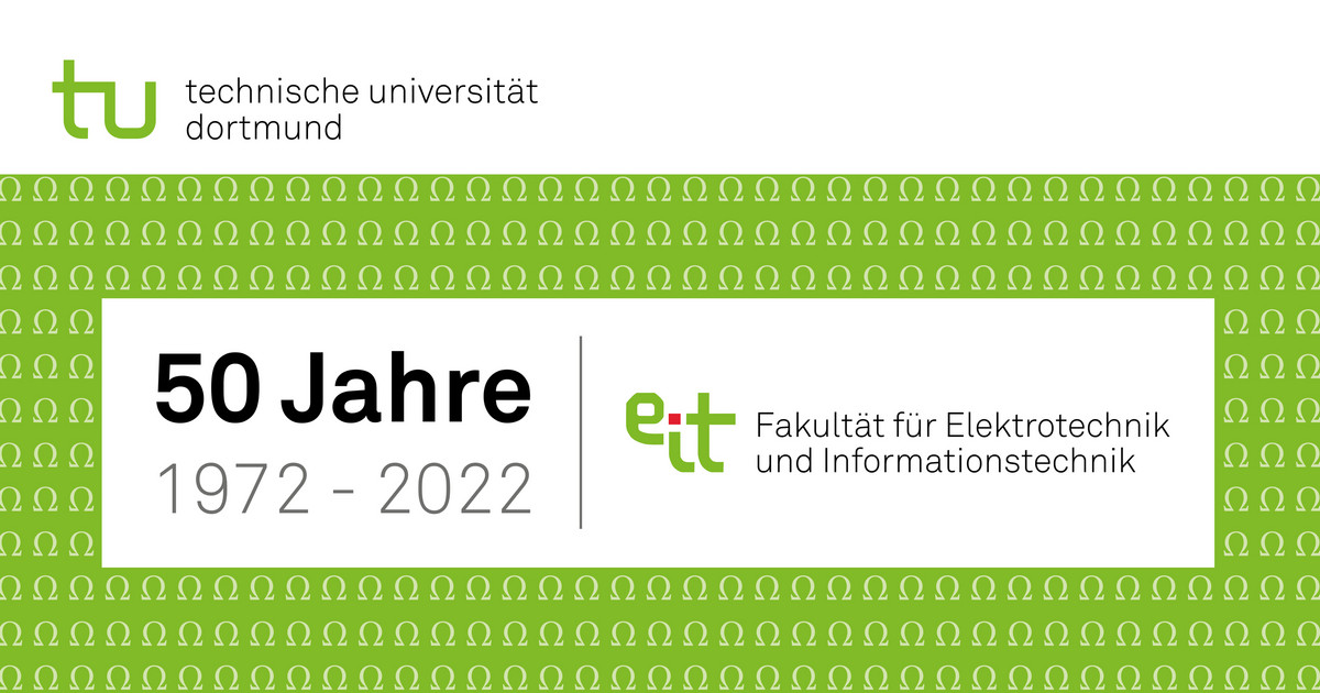 50 Jahre Elektrotechnik und Informationstechnik - ETIT - TU Dortmund